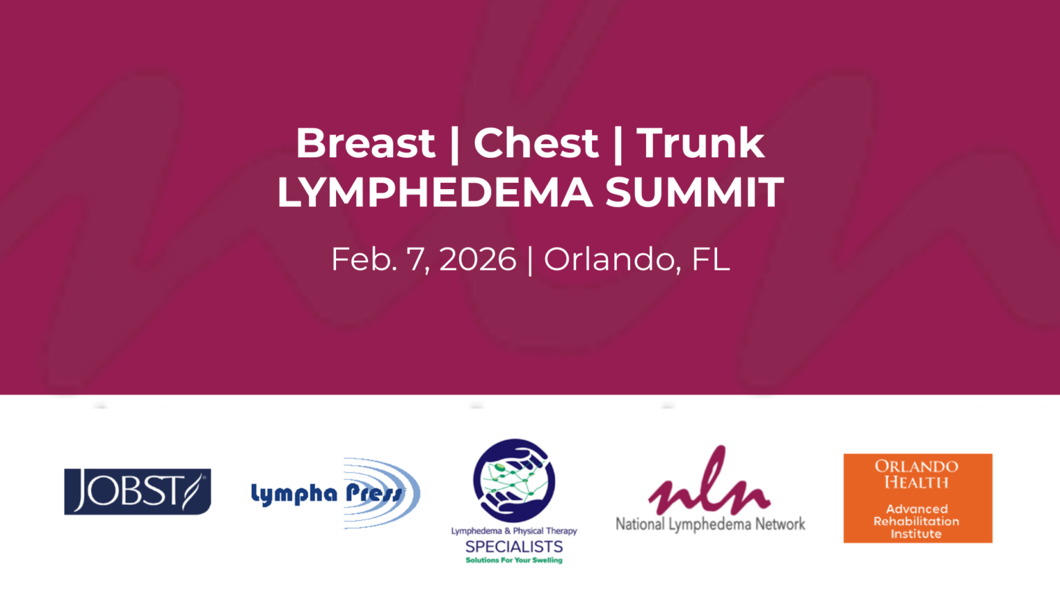 Breast Chest Trunk Lymphedem Summit : Canadian Lymphedema Framework